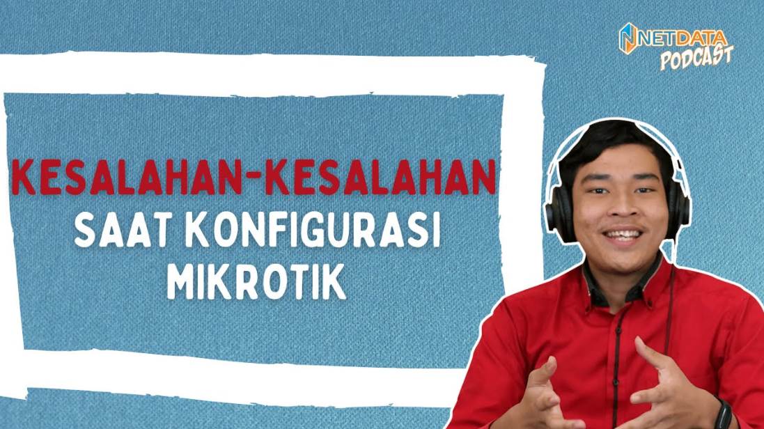 Troubleshooting and Errors in Mikrotik Configuration ~ PT. Network Data ...